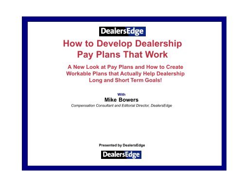 How to Develop Dealership Pay Plans That Work - DealersEdge