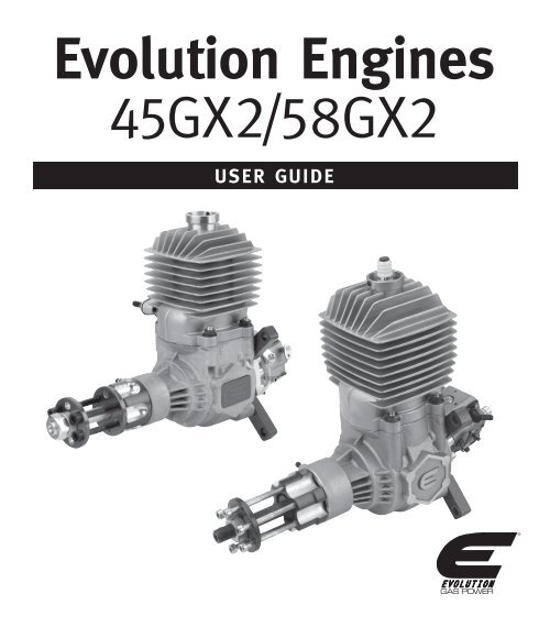Evolution 58GX2 Manual - Evolution Engines