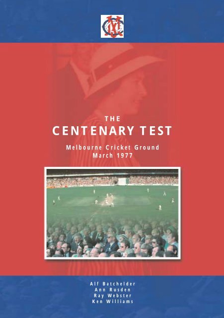 The Centenary Test Booklet/F - Melbourne Cricket Club