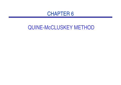CHAPTER 6 QUINE-McCLUSKEY METHOD
