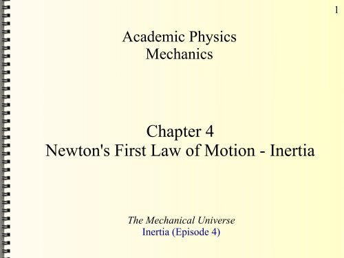 Chapter 4 Newton's First Law of Motion - Inertia