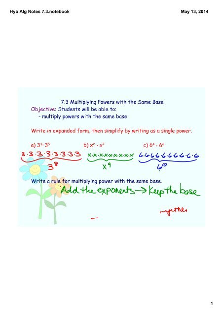 7.3 Multiplying Powers with the Same Base Objective: Students will ...