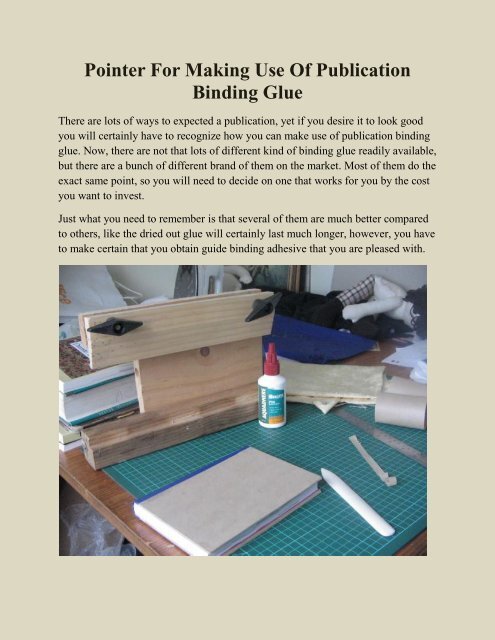 Pointer For Making Use Of Publication Binding Glue