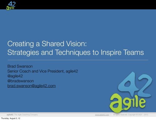 Creating a Shared Vision: Strategies and ... - Agile Alliance