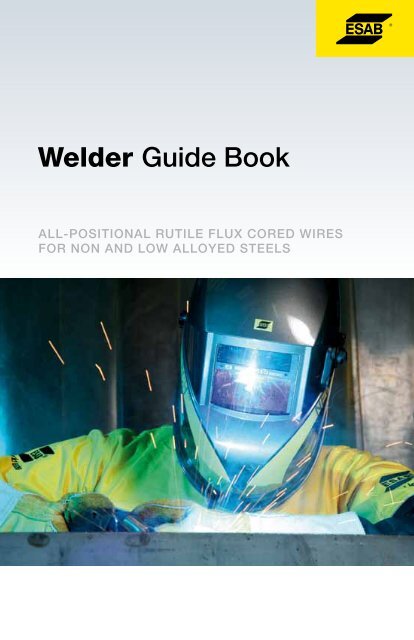 Download Welder Guide Book - ESAB Welding & Cutting Products