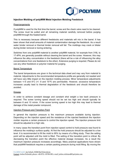 Injection Molding of polyMIM Metal Injection ... - PolyMIM GmbH