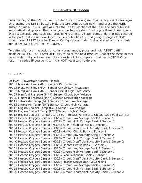 C5 Corvette DIC Codes Turn the key to the ON position, but don't ...
