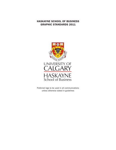 Haskayne School of Business brand standards and guidelines