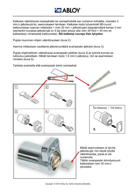 Avainpesän kiinnitys: Mi