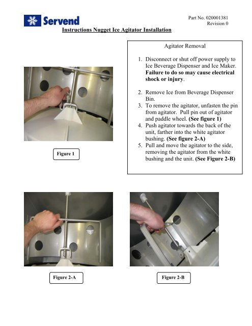 Instructions Nugget Ice Agitator Installation Agitator Removal 1 ...