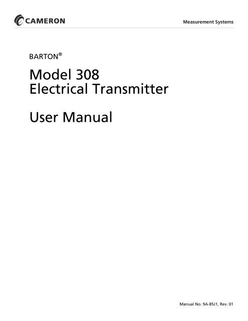 Model 308 Electrical Transmitter User Manual - Cameron