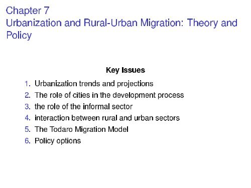 Chapter 7 Urbanization and Rural-Urban Migration: Theory and Policy