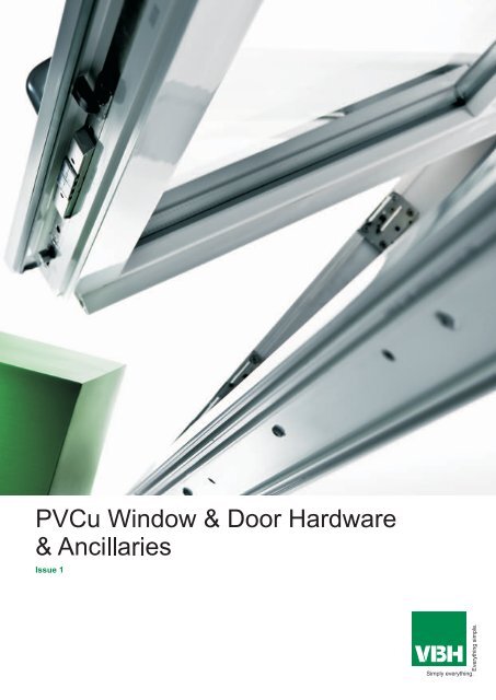 PVCu Window & Door Hardware & Ancillaries Issue 1 2010 - Vbh (Gb)