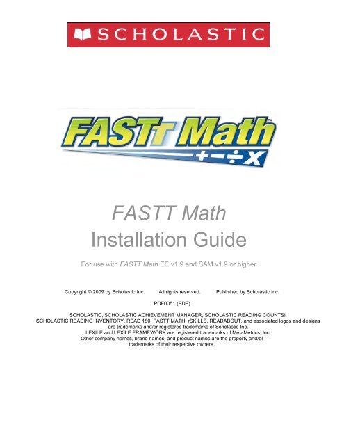 FASTT Math Installation Guide - Scholastic Education Product Support