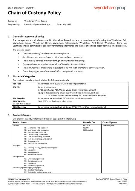 Chain of Custody Policy - Wyndeham Group Chain of Custody Policy - Wyndeham Group