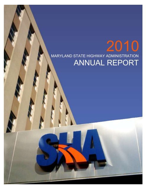 2010 Annual Report - Maryland State Highway Administration