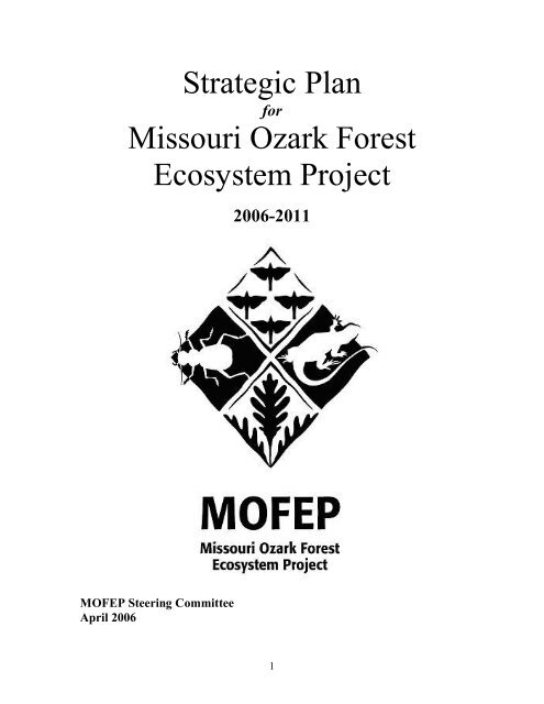 MOFEP Strategic Plan - Missouri Ozark Forest Ecosystem Project