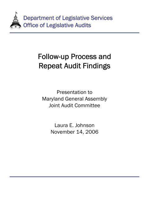 Follow-up Process and Repeat Audit Findings - Office of Legislative ...