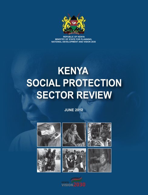 KENYA SOCIAL PROTECTION SECTOR REVIEW - Vision 2030