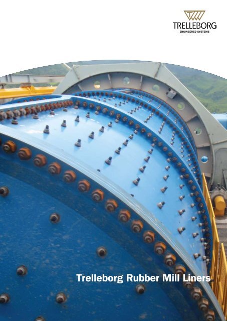 Trelleborg Rubber Mill Liners - Trelleborg.com.au