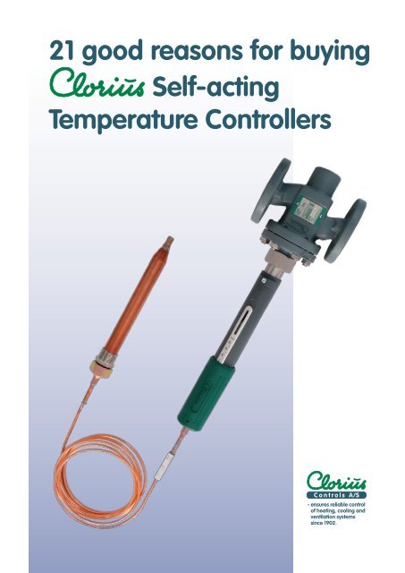 21 good reasons for buying Clorius Self-acting ... - Clorius Controls