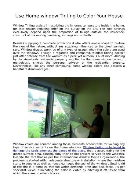 Use Home window Tinting to Color Your House