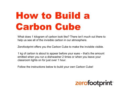 How to Build a Carbon Cube - Zerofootprint