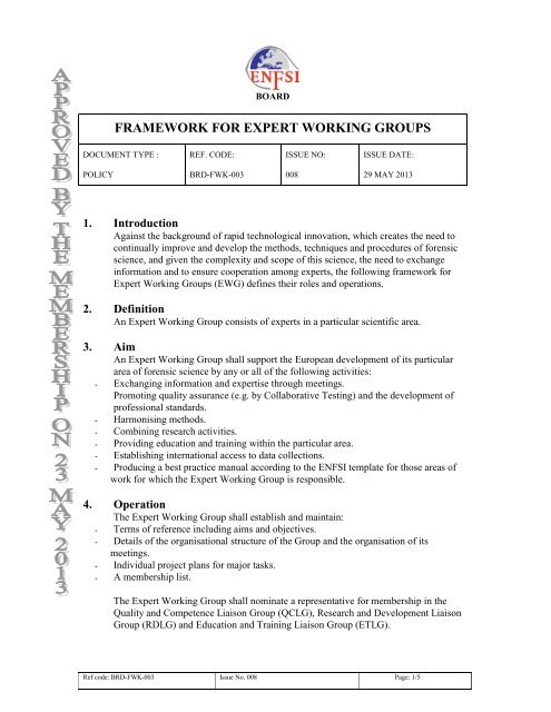 FRAMEWORK FOR EXPERT WORKING GROUPS - ENFSI