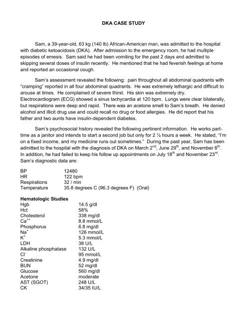 DKA CASE STUDY Sam, a 39-year-old, 63 kg (140 lb) African ...