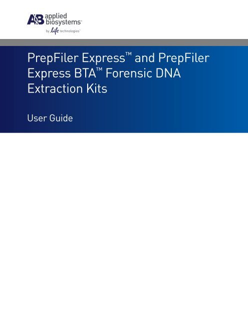 PrepFiler Express™ and PrepFiler Express BTA ... - Life Technologies