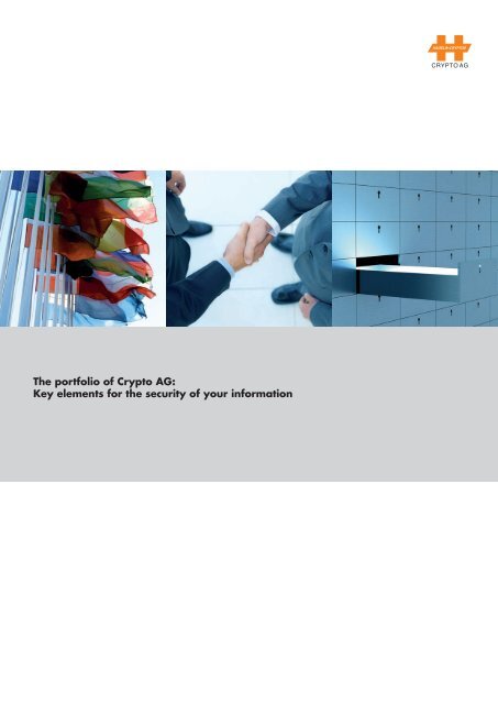 The portfolio of Crypto AG: Key elements for the security of your ...