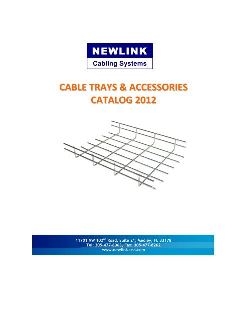 cable trays & accessories catalog 2012 - Newlink Cabling Systems