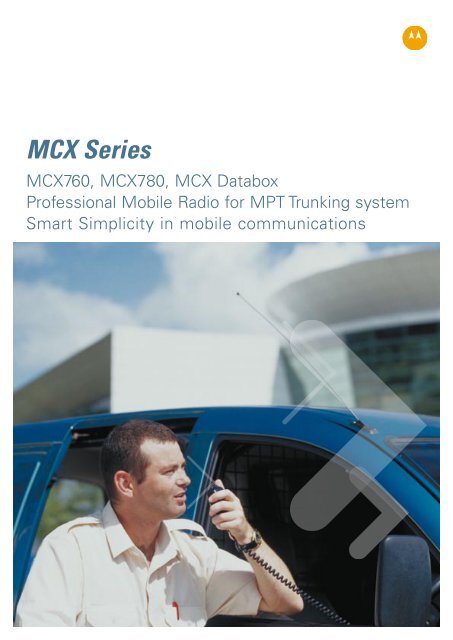 Professional Mobile Radio for MPT Trunking System Brochure