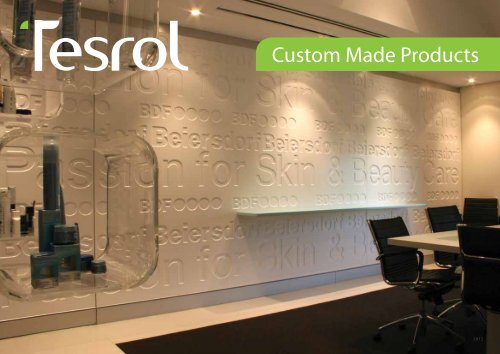 Custom Made Products - Tesrol