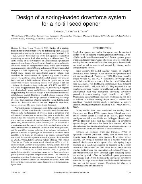 Design of a spring-loaded downforce system for a no-till seed opener