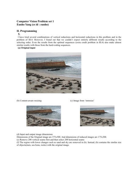 Computer Vision Problem set 1 Eunho Yang (cs id : eunho) II ...