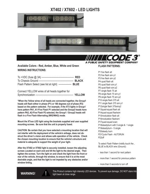 XT402 / XT602 - LED LIGHTS - Code 3 Public Safety Equipment