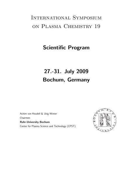 International Symposium on Plasma Chemistry 19 Scientific Program