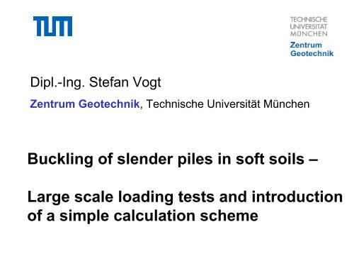 Buckling of slender piles in soft soils - International Society for ...