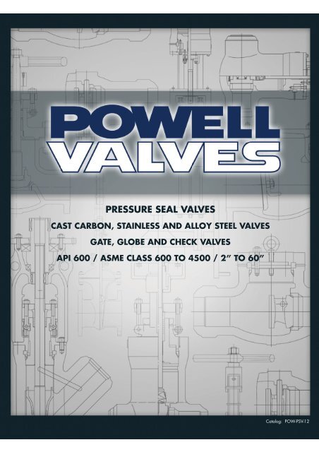 API 600 Pressure Seals - Powell Valves