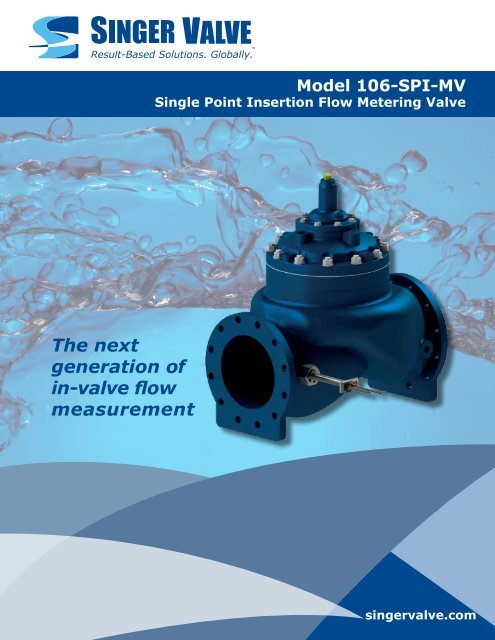 Download our SPI-MV Brochure. - Singer Valve Inc.