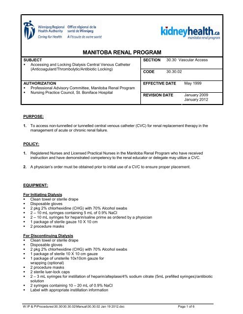 30.30.02 Accessing and Locking Dialysis Central ... - Kidney Health