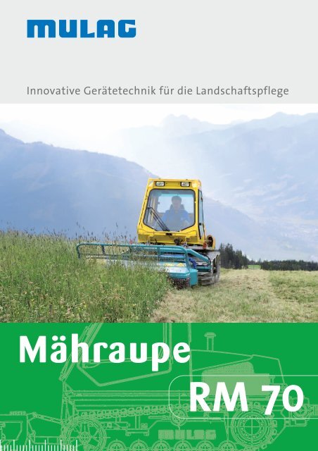 Mähraupe MULAG RM 70 - MULAG Fahrzeugwerk, Heinz Wössner ...