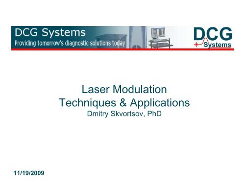 Laser Modulation Techniques & Applications - DCG Systems