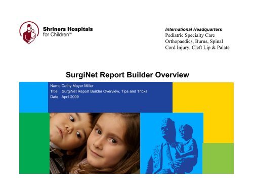 SurgiNet Report Builder Overview - Digital Concourse