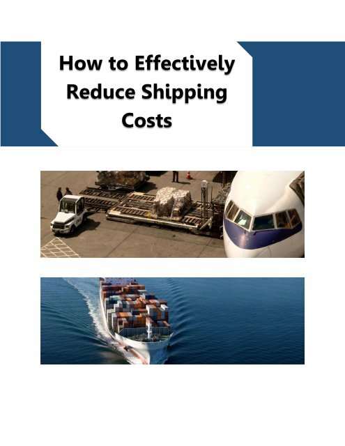 How to Effectively Reduce Shipping Costs