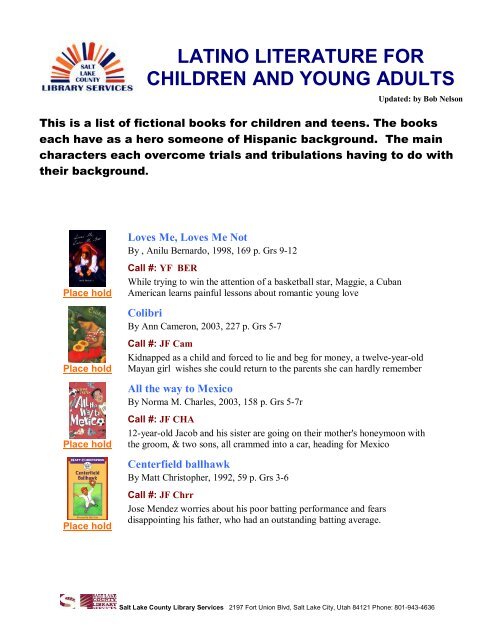 LATINO LITERATURE FOR CHILDREN AND YOUNG ADULTS