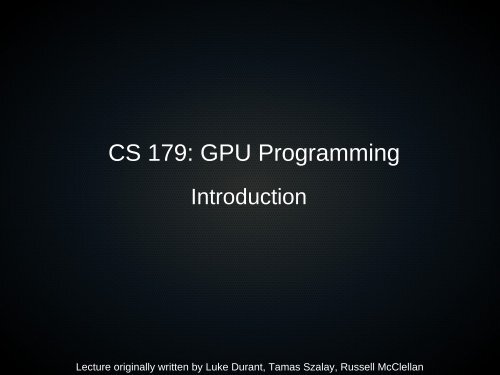 Cs 179 Gpu Programming