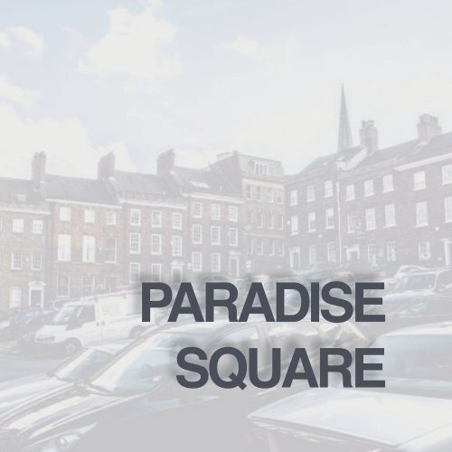 PARADISE SQUARE