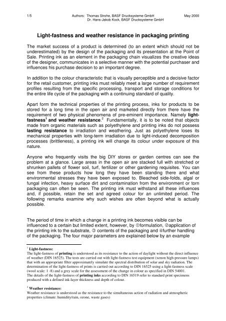 Light-fastness and weather resistance in packaging printing